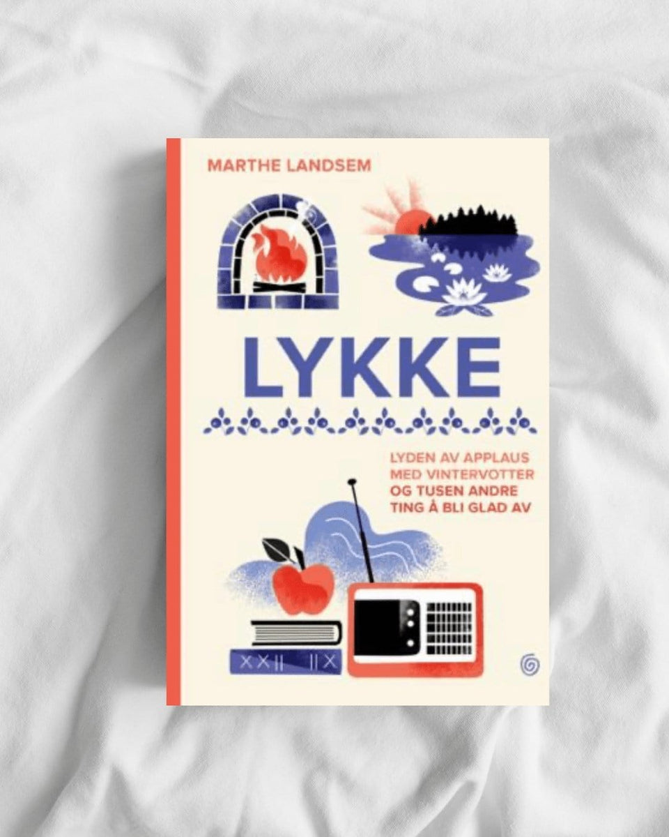 Lykke av Marthe Landsem- Snyggelig.no
